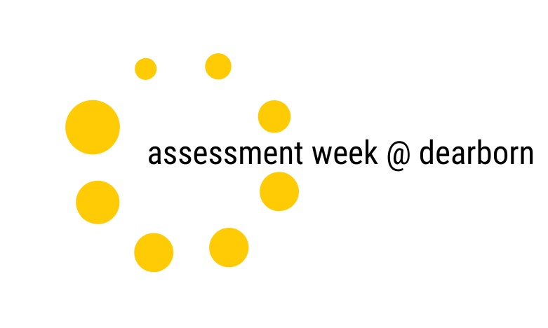 Assessment Weeks | University of Michigan-Dearborn